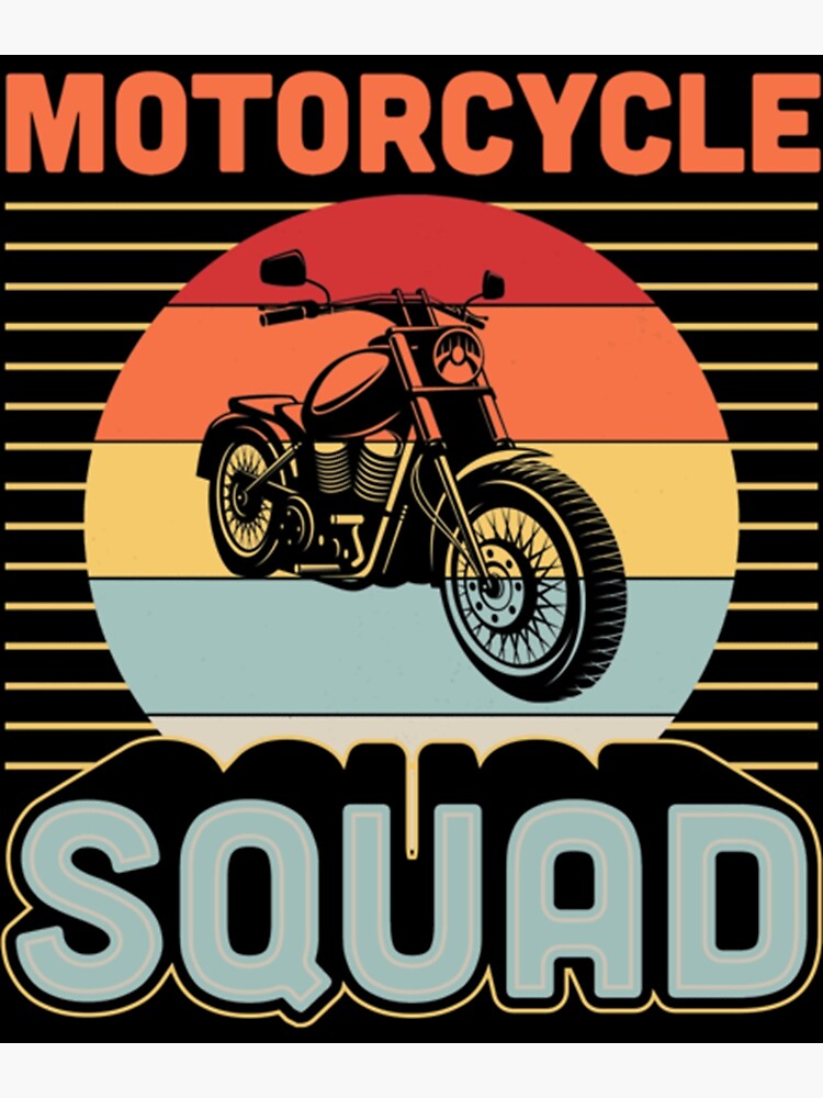 "Motorcycle Squad Cruiser Biker Life Vintage Style Best Motorcycle Gear ...