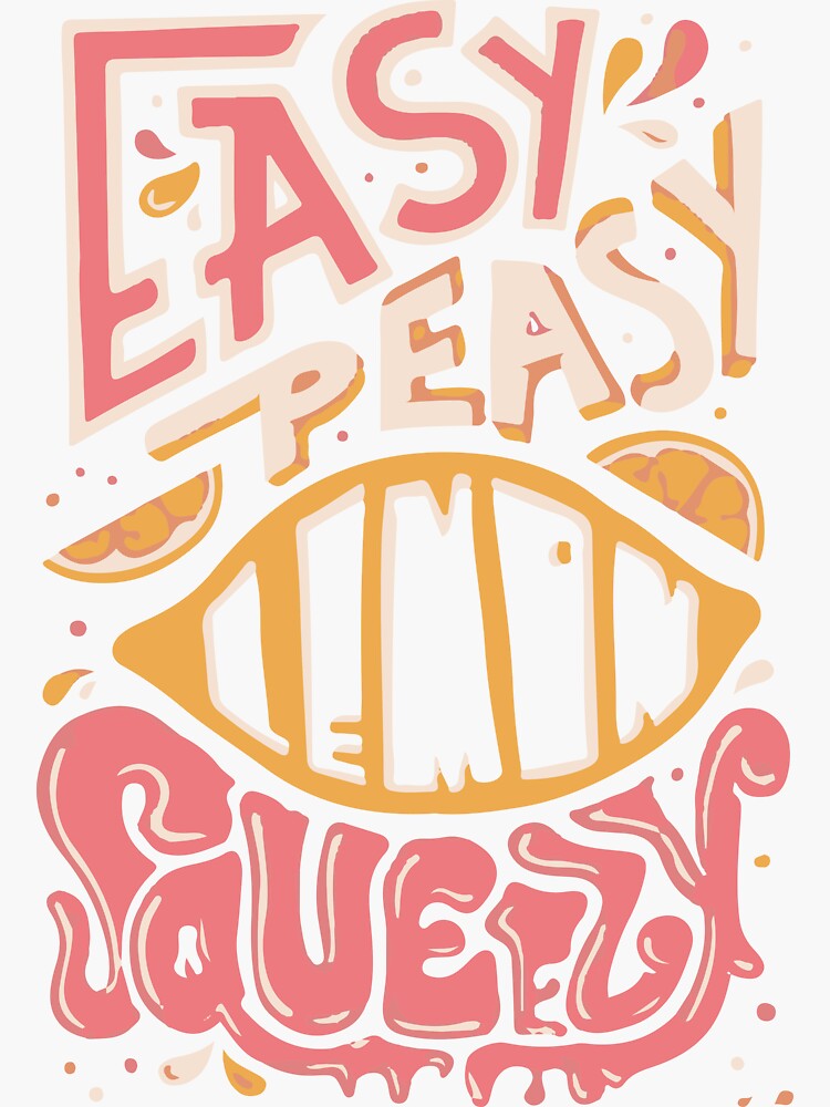 "Funny Meme Easy, Peasy, Squeezy" Sticker by skeierleber4327 | Redbubble