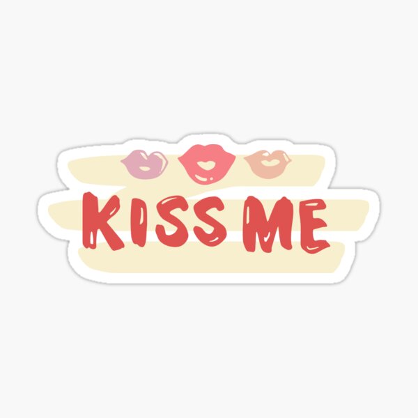 ""Kiss me" text love graphics artwork" Sticker for Sale by hkArt-store ...