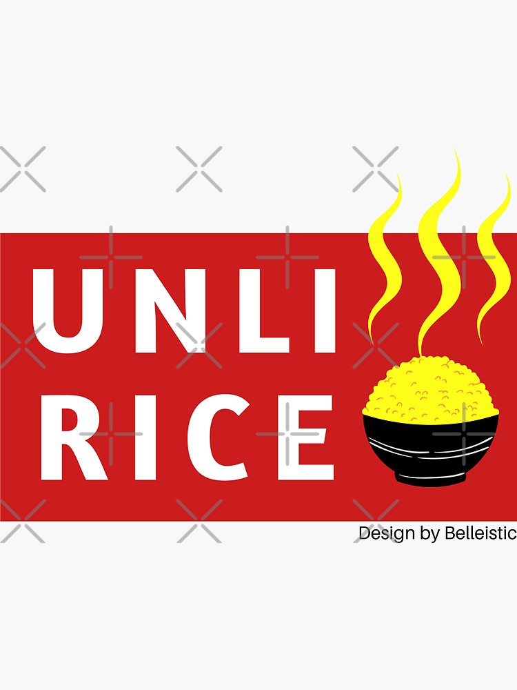 "Unli Rice- Steam rice" Sticker by Belleistic | Redbubble