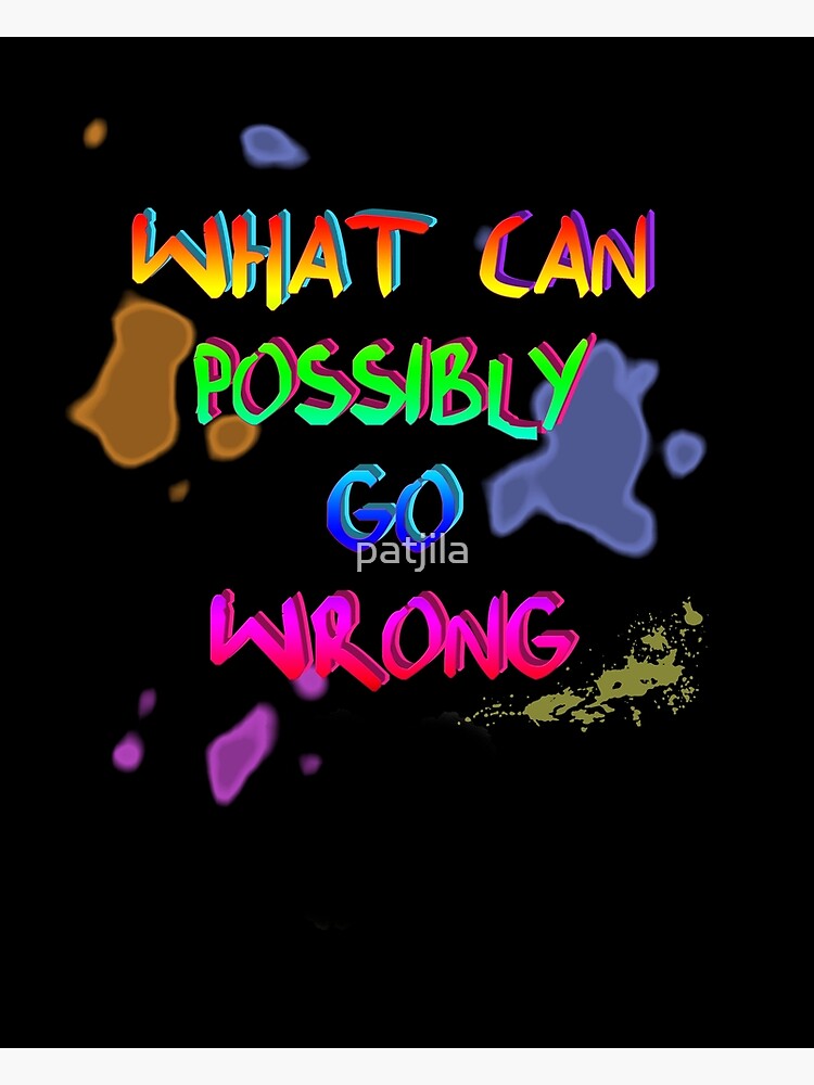 "Sarcasm? Optimism? That depends! Design by patjila 2022" Poster by ...