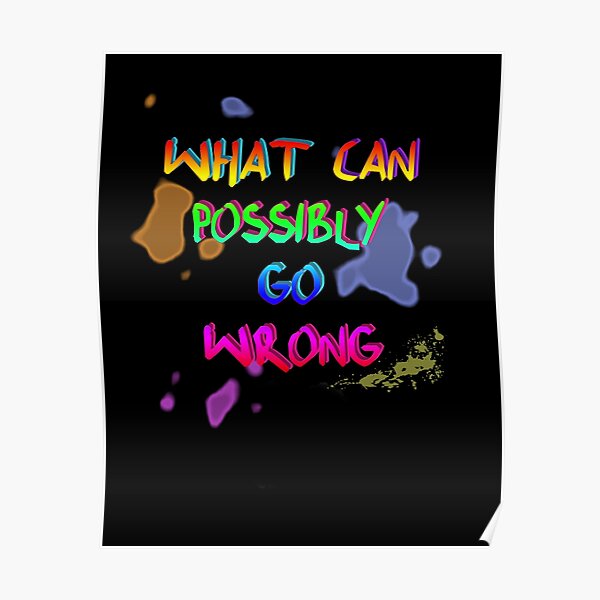 "Sarcasm? Optimism? That depends! Design by patjila 2022" Poster by ...