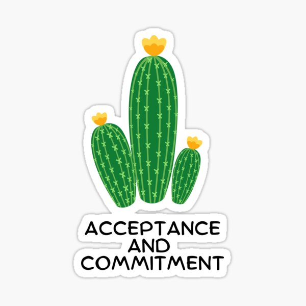 "ACCEPTANCE AND COMMITMENT - cute succulent plant design " Sticker by ...