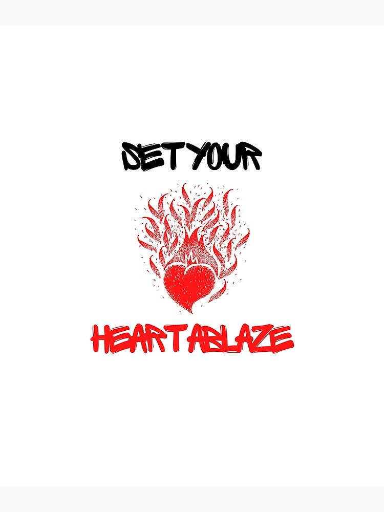 "Set your heart ablaze" Poster for Sale by MyAnimeWay . | Redbubble