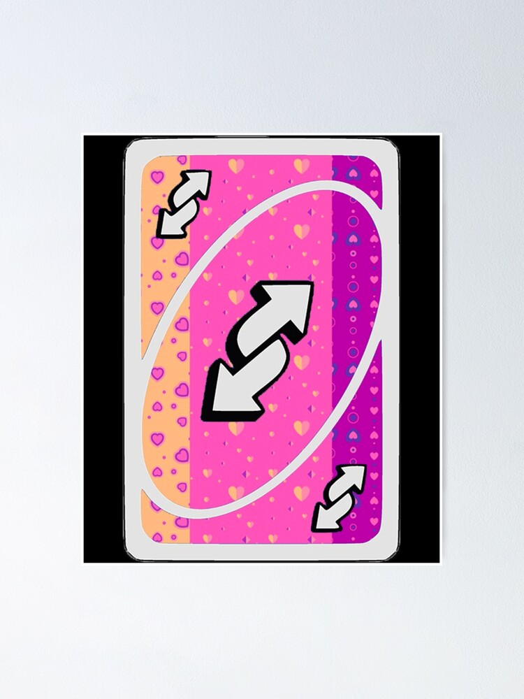 "Uno reverse card " Poster for Sale by BoomStoreGifts | Redbubble
