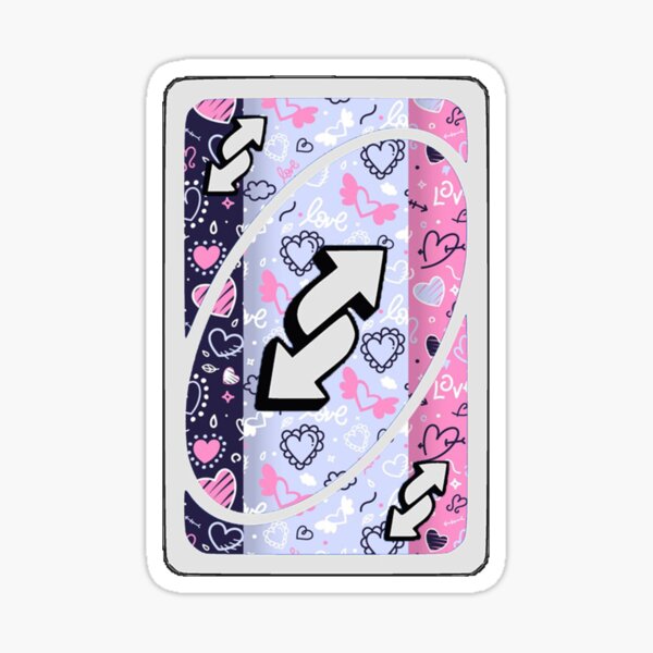 "Uno reverse card " Sticker by BoomStoreGifts | Redbubble