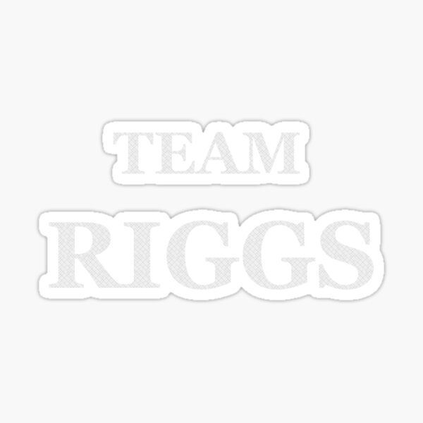"Team Riggs" Sticker by catkoebsch | Redbubble