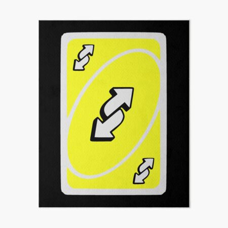 "Yellow Uno Reverse Card " Art Board Print by BoomStoreGifts | Redbubble
