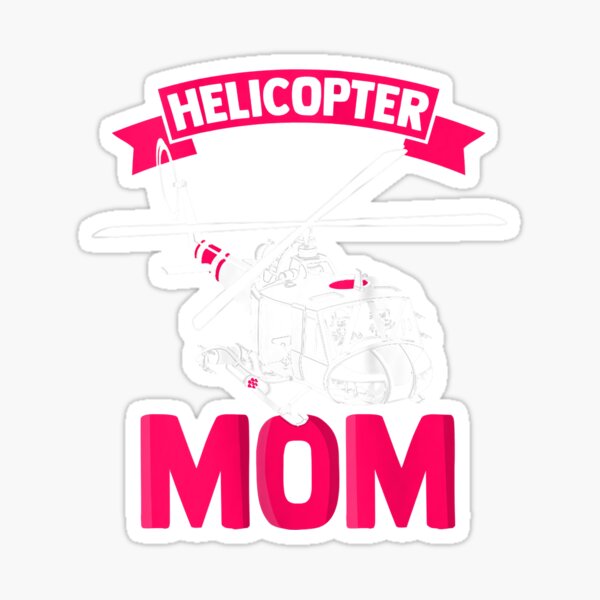 "Womens Helicopter Mother Mother's Day Mom Gift Helicopter Pilot Tank ...
