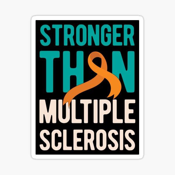 "Multiple Sclerosis Awareness" Sticker by artworkbyrihen | Redbubble