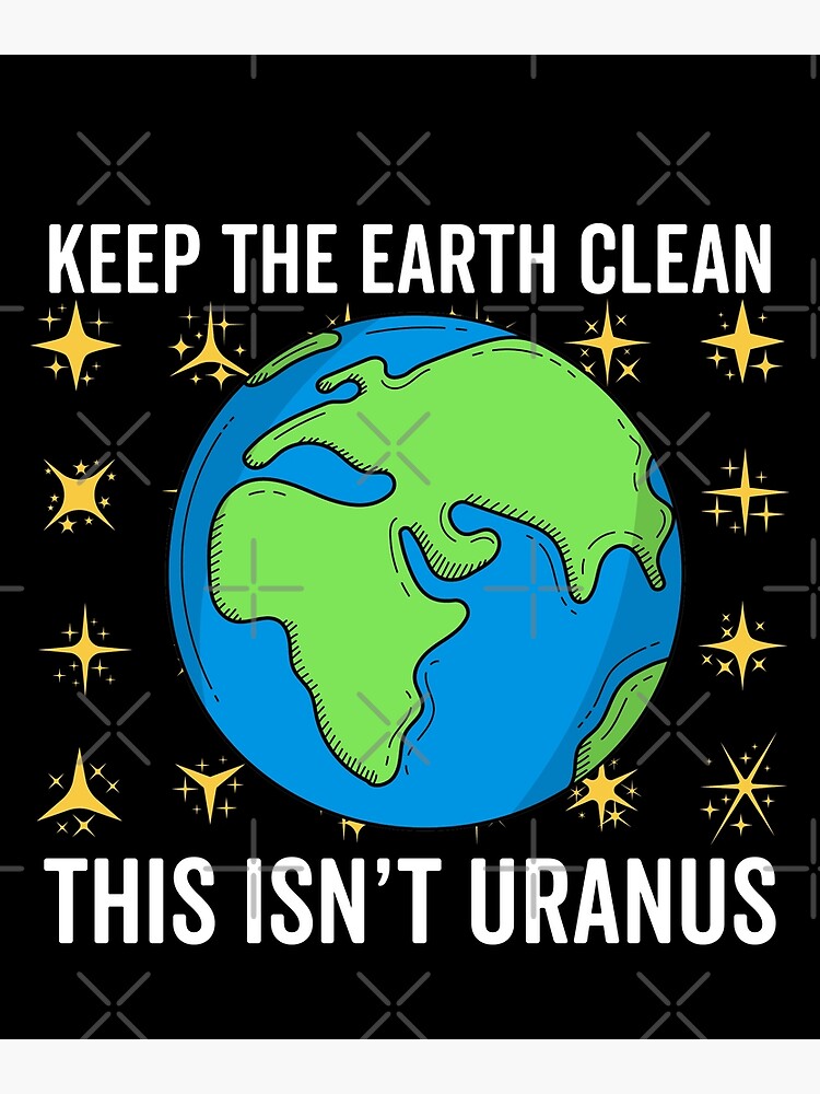 Keep Earth Clean Quotes