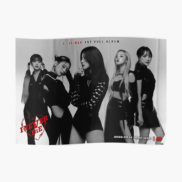"G I-DLE 1st Full Album I NEVER DIE RiSKY Ver" Poster for Sale by ...