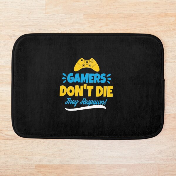"Lustiges Gamer-Zitat, Gamer sterben nicht, sie respawnen, coole Gamer ...