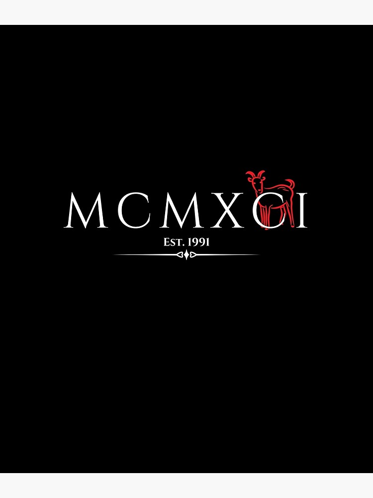 "MCMXCI Est. 1991 Goat Chinese Zodiac" Poster for Sale by ZillionZodiacs | Redbubble
