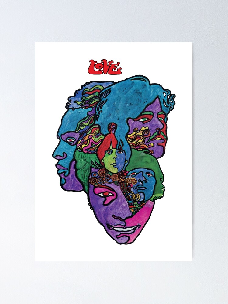 "Arthur Lee's Love: Forever Changes" Poster for Sale by Pop-Pop-P-Pow ...