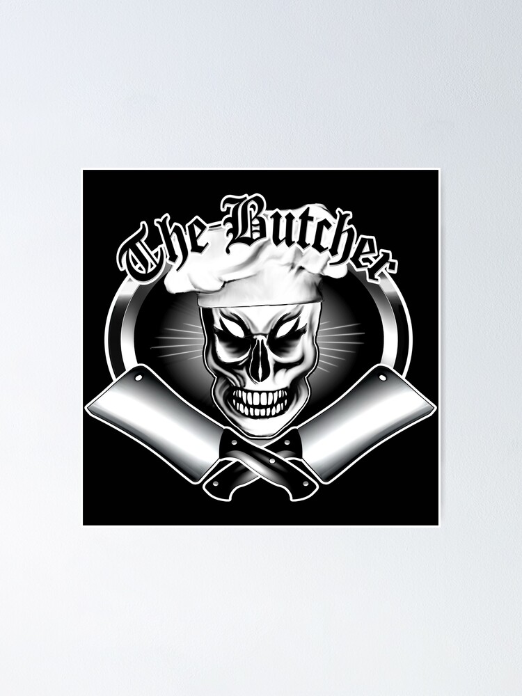 "Butcher Skull 4: The Butcher" Poster by sdesiata | Redbubble