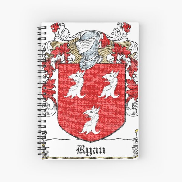 "Ryan Irish Family Crest" Spiral Notebook for Sale by downwithdetroit ...