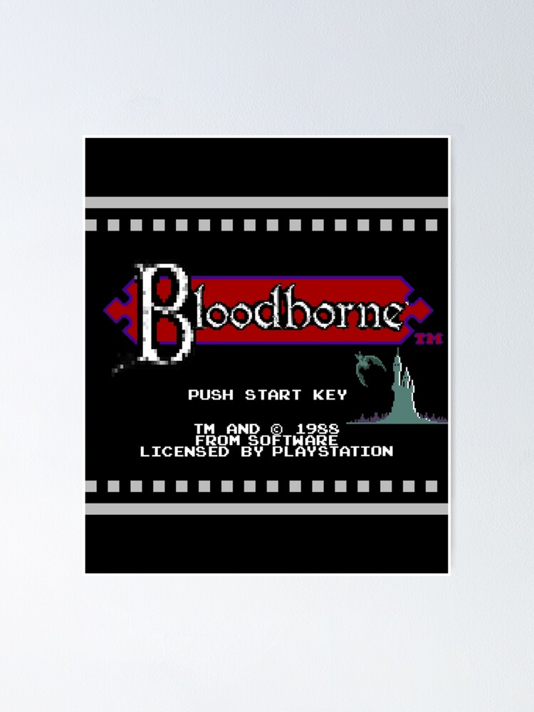 "8-Bit Bloodborne Title Screen" Poster by reJerrellOliver | Redbubble