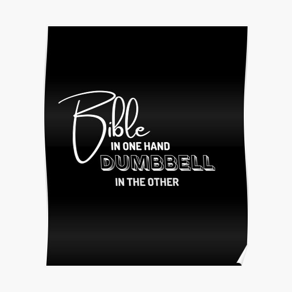 "Bible In One Hand, Barbell In The Other Christian Workout" Poster for ...