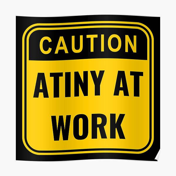 "Caution Atiny At Work Funny ATEEZ Kpop Sign" Poster for Sale by ...