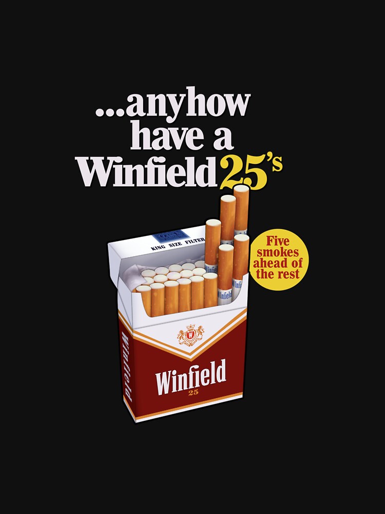 Anyhow Have A Winfield 25&s Classic T-Shirt" T-shirt by LennMackowski ...