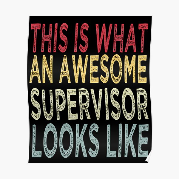 "This is what an awesome supervisor looks like , supervisor funny ...