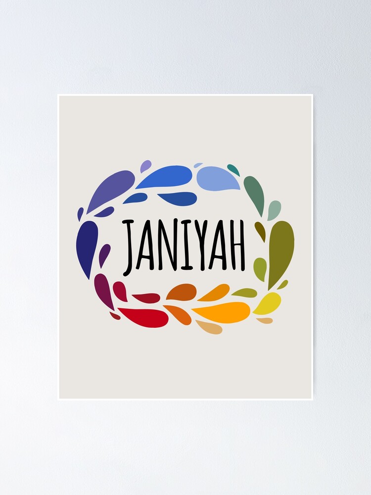 "Janiyah Name Cute Colorful Gift Named Janiyah" Poster for Sale by ...