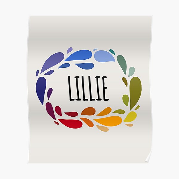 "Lillie Name Cute Colorful Gift Named Lillie" Poster by kindxinn ...