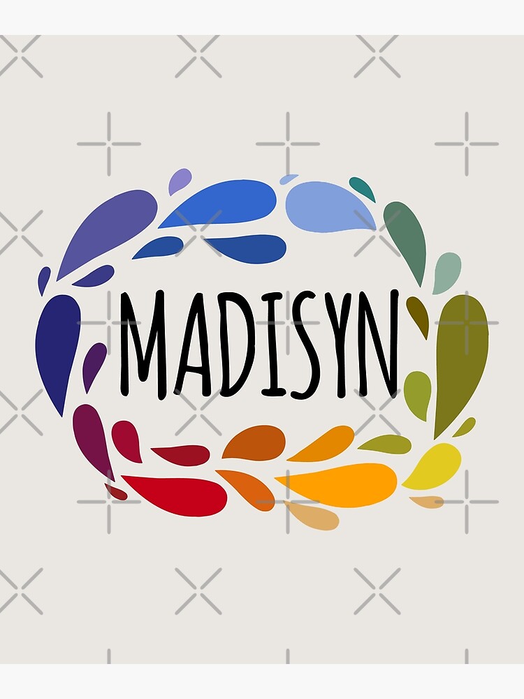 "Madisyn Name Cute Colorful Gift Named Madisyn" Poster for Sale by ...