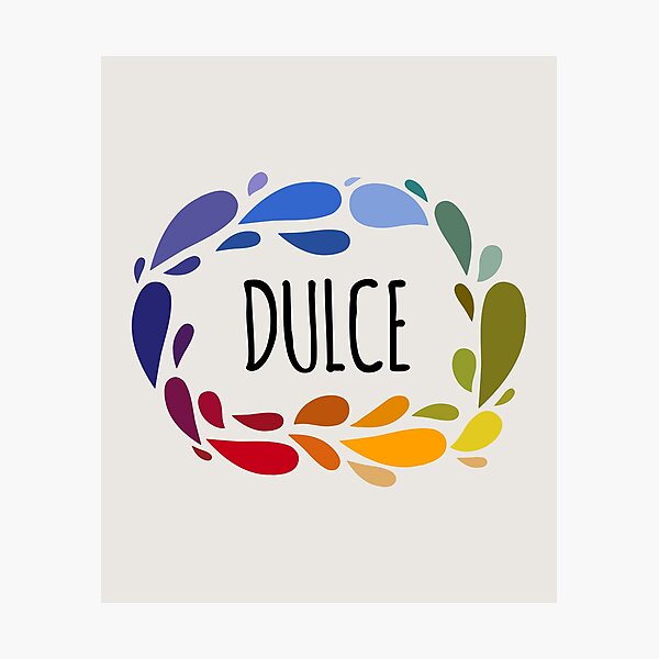 "Dulce Name Nettes buntes Geschenk namens Dulce" Fotodruck von kindxinn ...