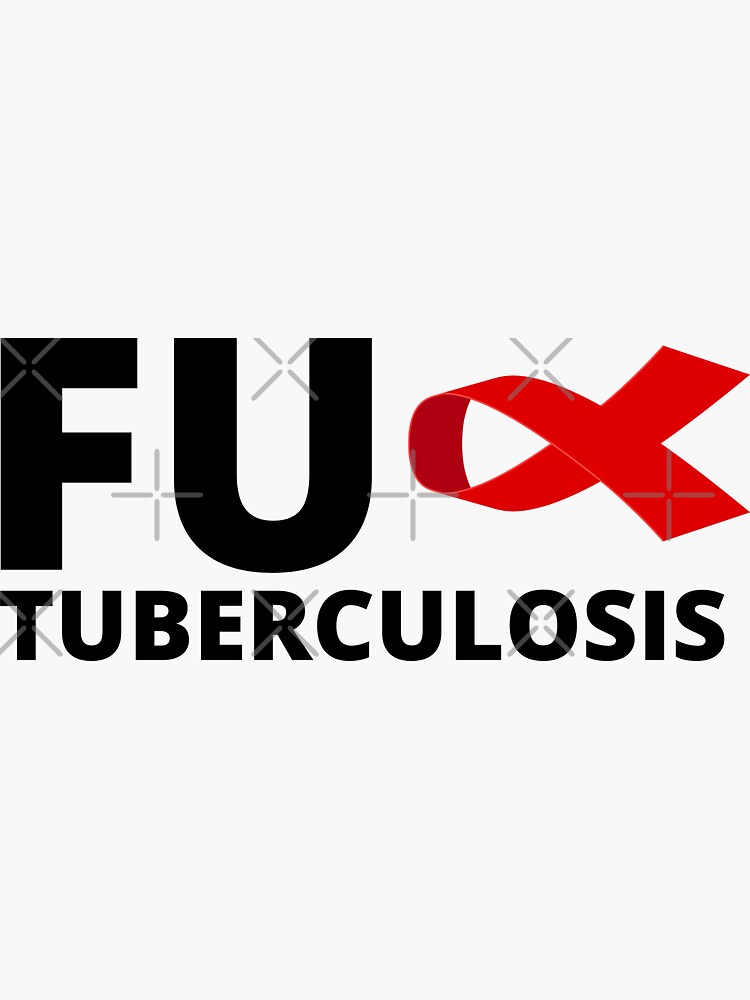 "World Tuberculosis Day Tuberculosis Awareness" Sticker for Sale by ...