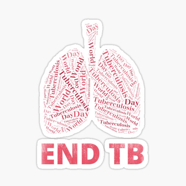 "World Tuberculosis Day Tuberculosis Awareness" Sticker for Sale by ...