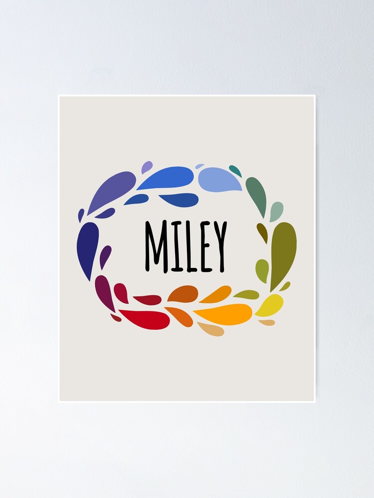 "Miley Name Cute Colorful Gift Named Miley" Poster for Sale by kindxinn ...