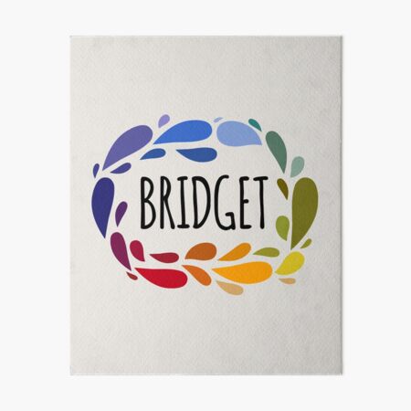 "Bridget Name Cute Colorful Gift Named Bridget" Art Board Print for ...