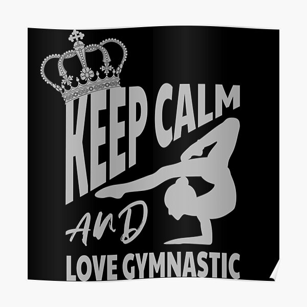 "Keep calm and love gymnastics - Gymnastics sayings, slogans, and ...