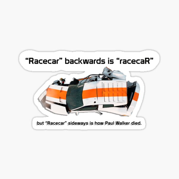 "racecar sideways." Sticker by Komarske | Redbubble