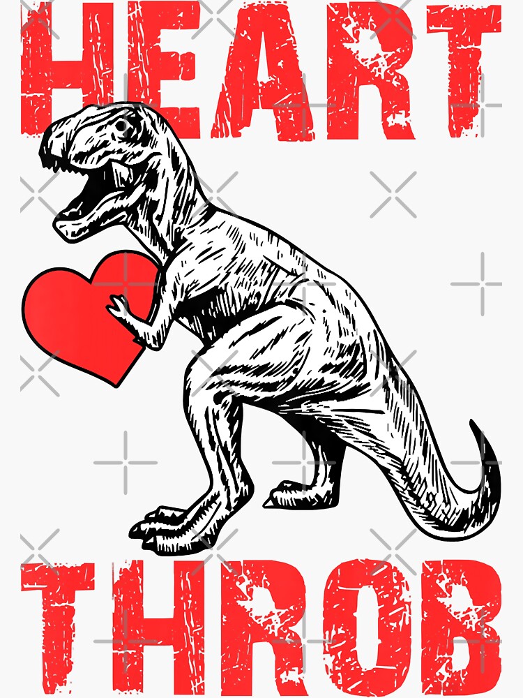 "Heart Throb Valentines Day Cool Dinosaur T-Rex" Sticker by ...