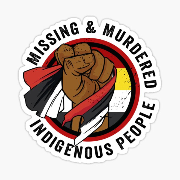 "Missing And Murdered Indigenous People | Native American" Sticker for ...