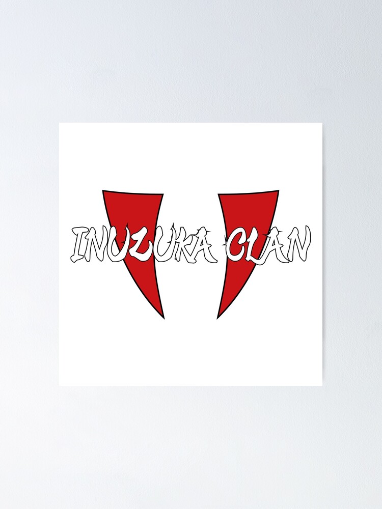 "Inuzuka Clan Ninja Symbol - Anime" Poster for Sale by Motivateforlife ...