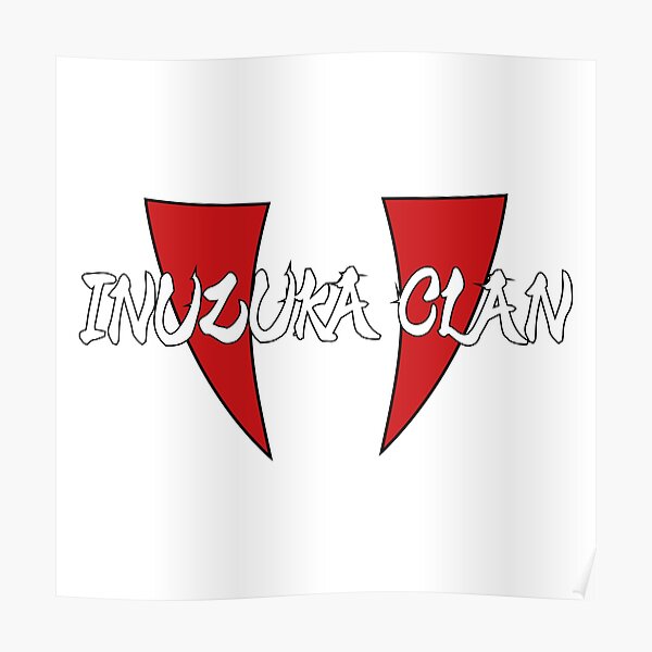 Póster «Inuzuka Clan Ninja Símbolo - Anime» de Motivateforlife | Redbubble