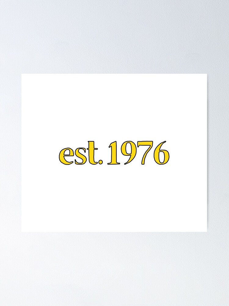 "Est. 1976 Cartoonish Retro Birthday" Poster for Sale by MSA-42 | Redbubble