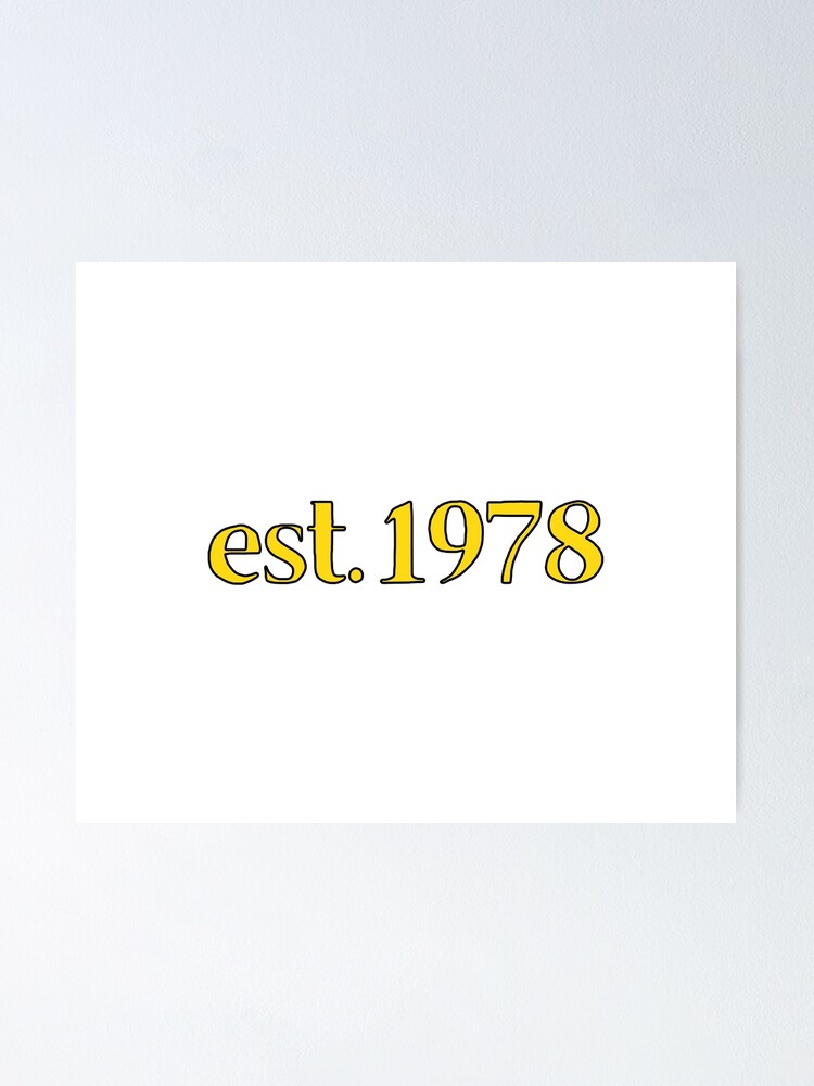 "Est. 1978 Cartoonish Retro Birthday" Poster for Sale by MSA-42 | Redbubble