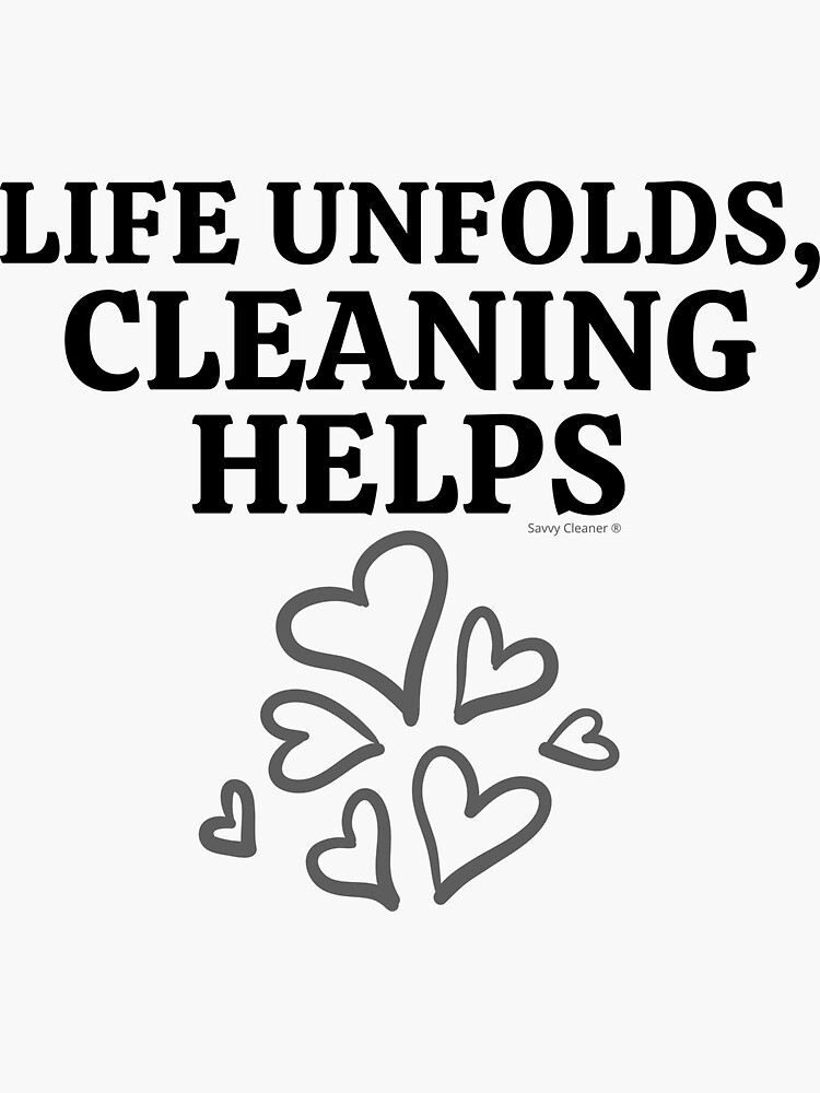 "Cleaning Helps Housekeeping with Hearts Motivation" Sticker by ...
