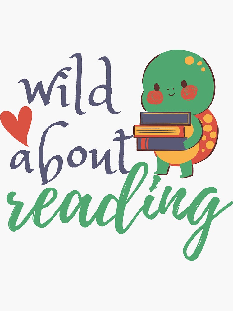 " wild about reading , books lover" Sticker by artidesgn | Redbubble