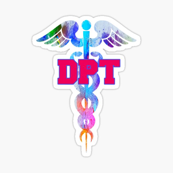 "DPT Doctor Of Physical Therapy Caduceus Gifts" Sticker by Sara-Quinn ...