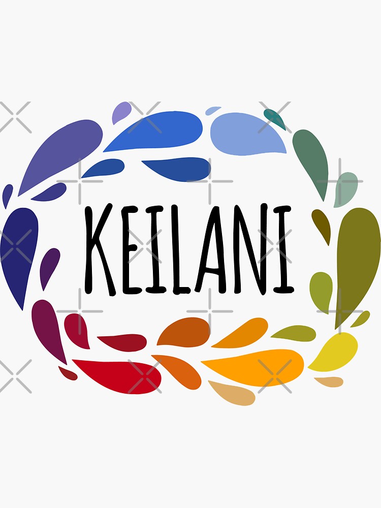 "Keilani Name Cute Colorful Gift Named Keilani" Sticker for Sale by ...