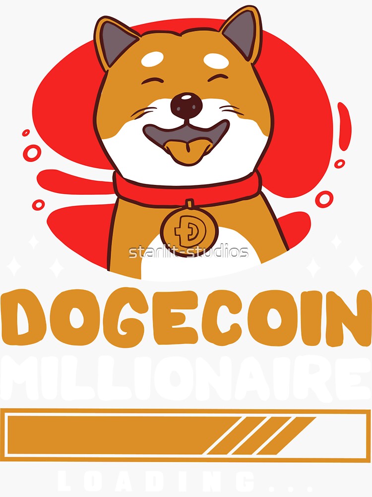 "Dogecoin Millionaire" Sticker by starlit-studios | Redbubble