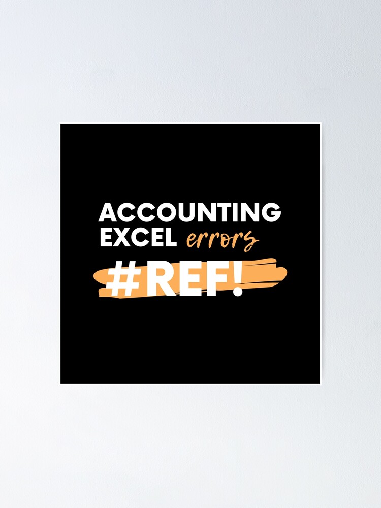 "Accounting Excel Errors | Accounting Excel Errors Design" Poster for ...