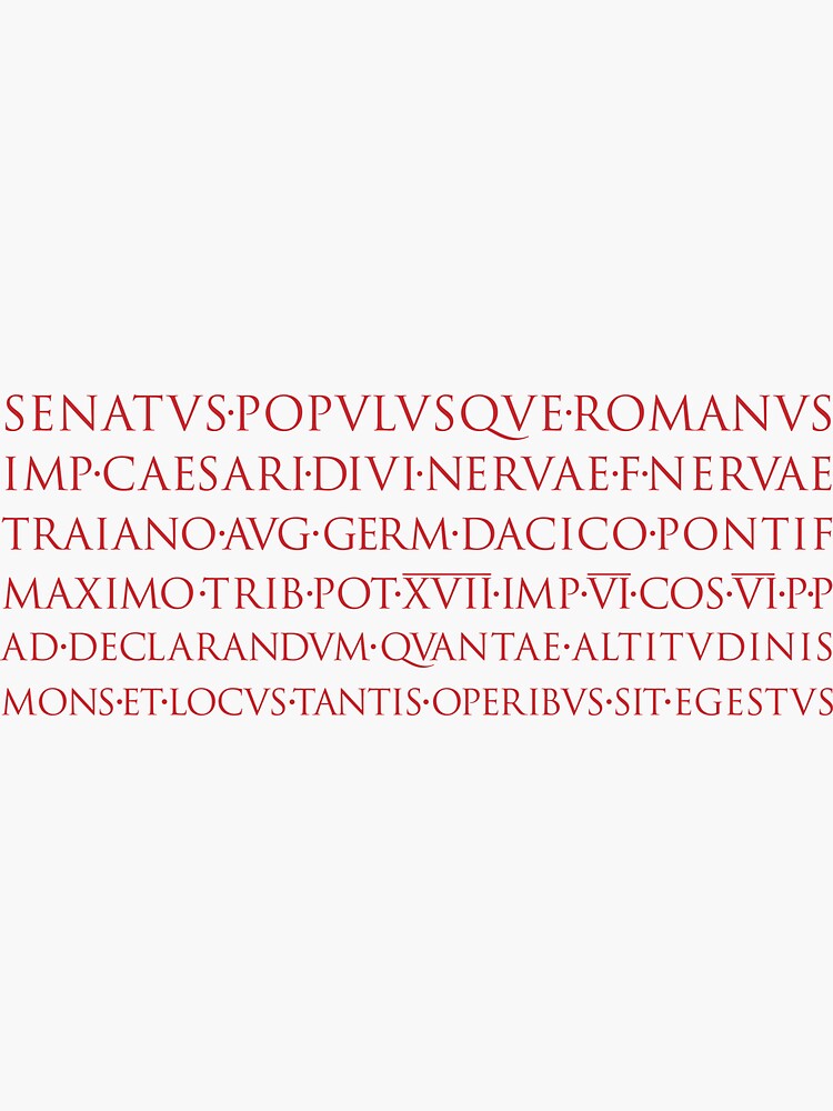 "Trajan Column Inscription - Roman Emperor Senatus Populus Romanus ...