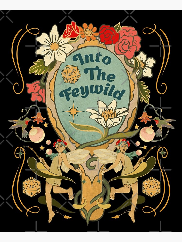 "INTO THE FEYWILD, Witchlight, Dnd Magic, Flowers & Fairies" Poster for ...